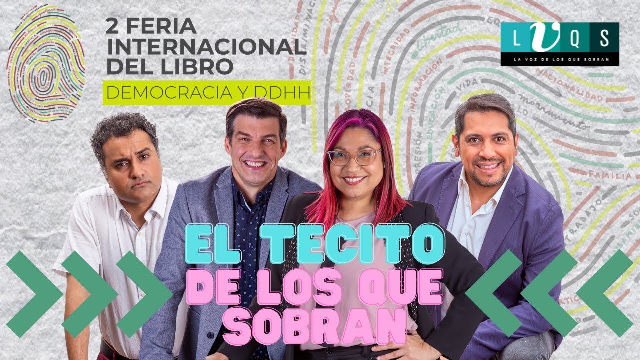 🔴EL TECITO DE LOS QUE SOBRAN | 2 FERIA INTERNACIONAL DEL LIBRO ...