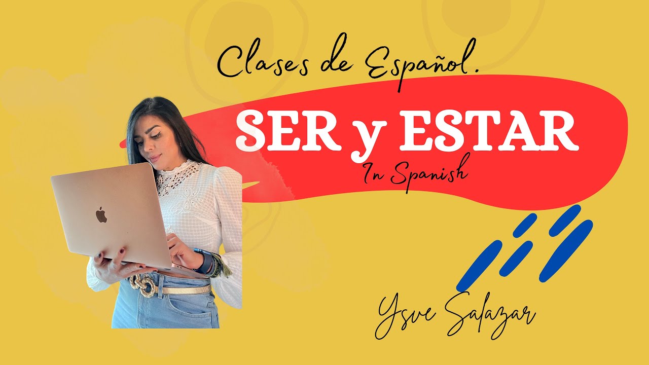 Ser y Estar (To be) - YouTube