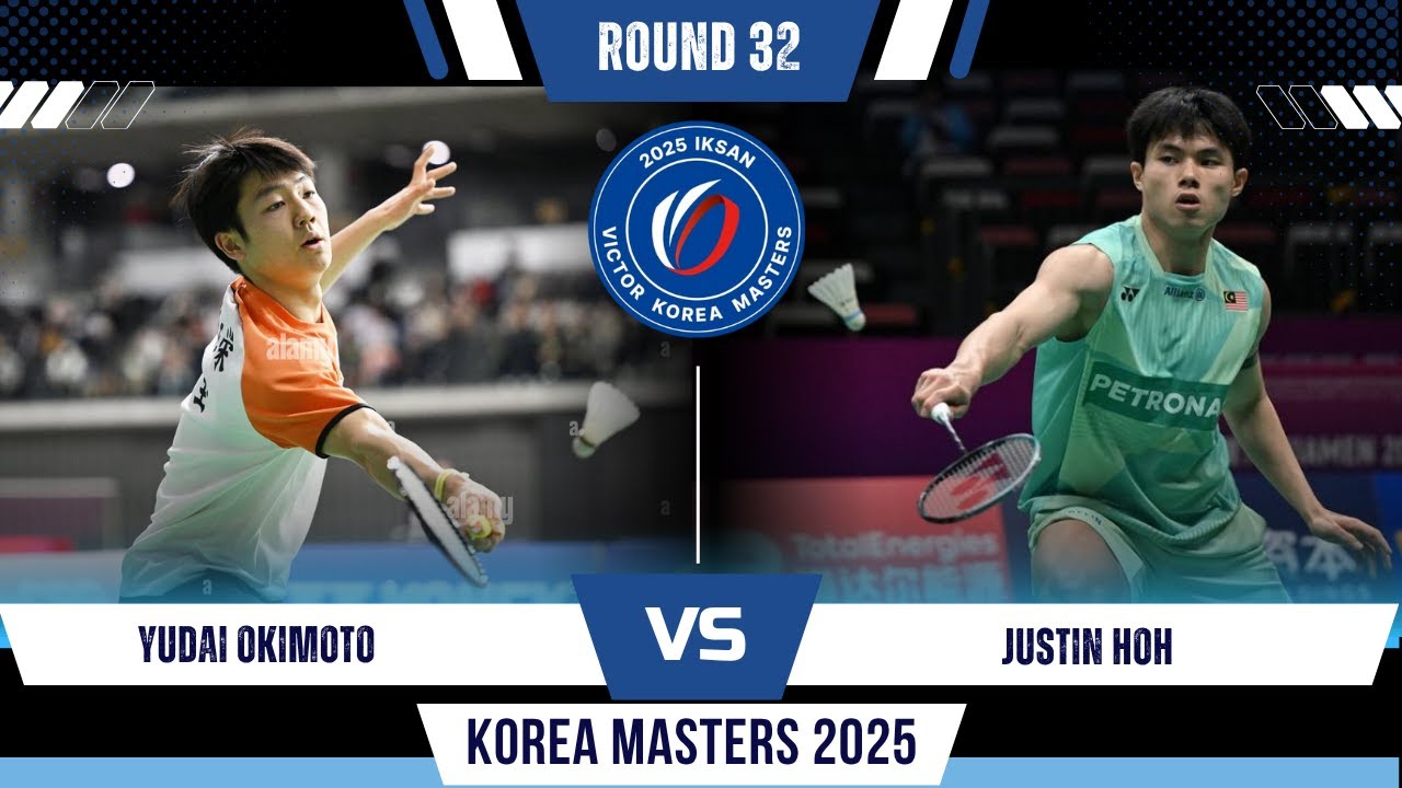 Yudai OKIMOTO (JPN) vs Justin HOH (MAS) | Korea Maters 2025 Badminton ...