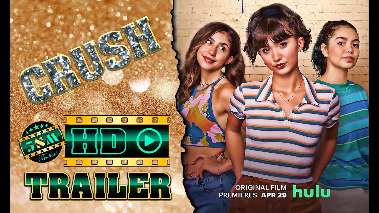 CRUSH Trailer Hulu Movie 2022 HD - YouTube