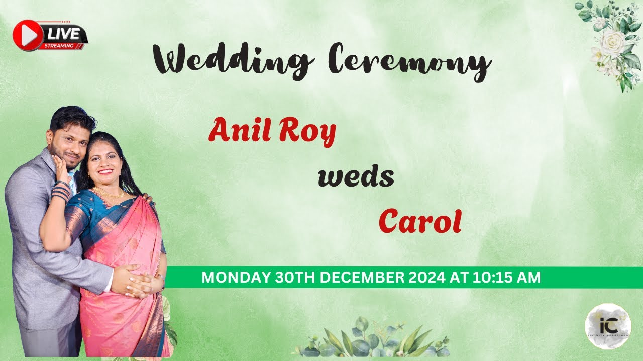 Wedding ceremony of ANIL ROY with CAROL || Live from Surathkal || - YouTube