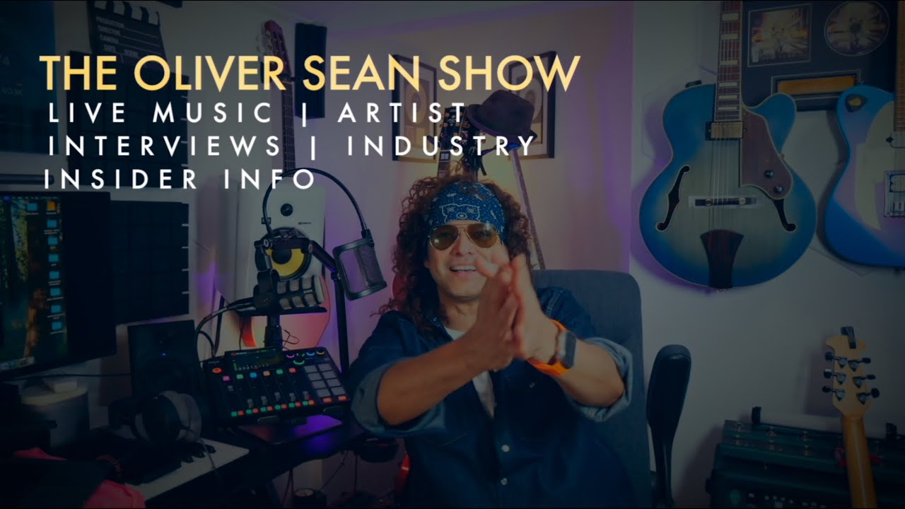 Live & Unplugged – The Oliver Sean Show (Breakthrough Artists Edition ...