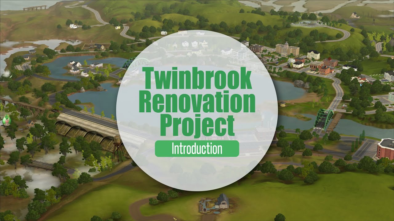 Sims 3 Twinbrook Renovation: Introduction - YouTube