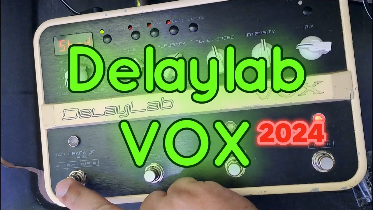 Reseña VOX DELAYLAB - 2024 - YouTube
