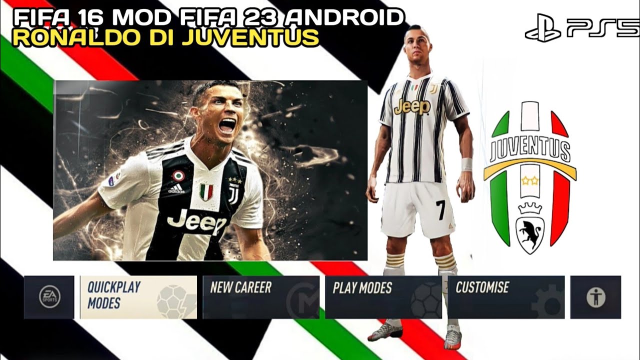 RILIS FIFA 16 MOD FIFA 23 THEME RONALDO DI JUVENTUS - YouTube