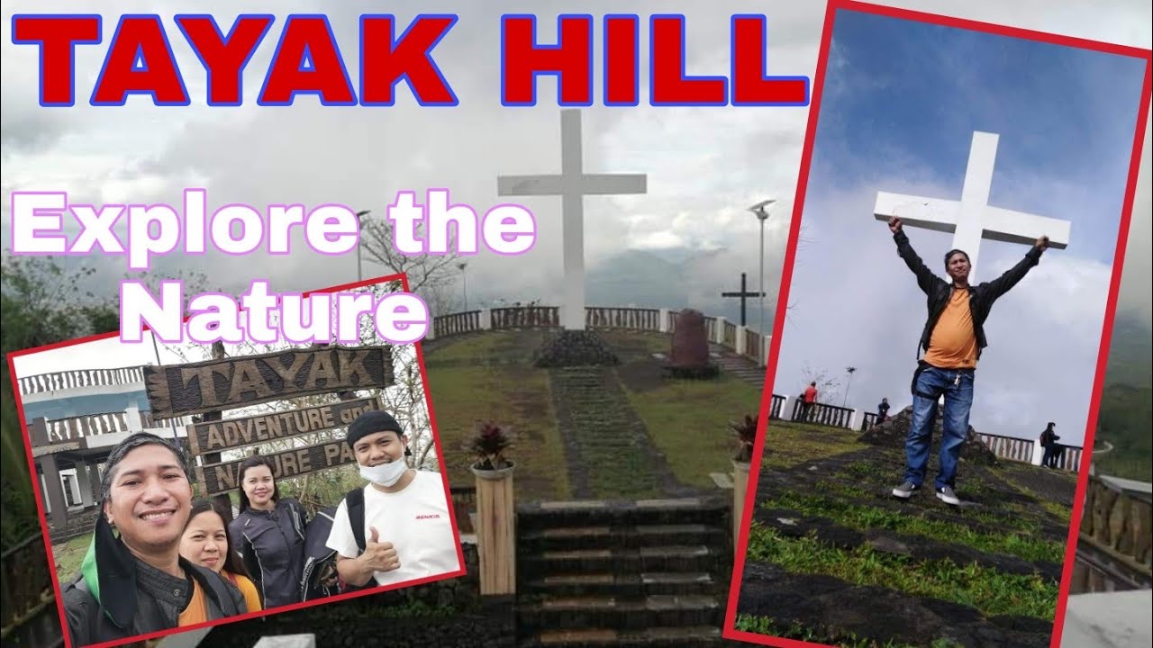 TAYAK HILL, TANAW DE RIZAL | RIZAL LAGUNA... - YouTube