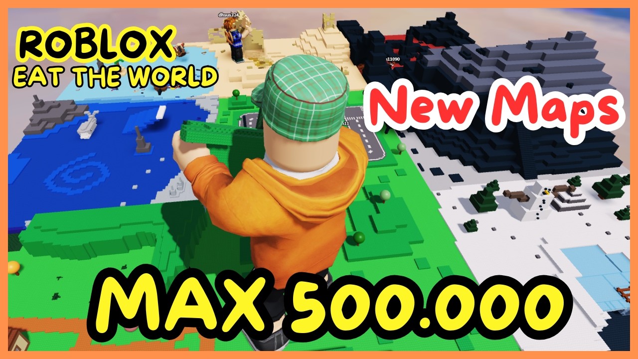 EAT THE WORLD 500.000 ROBLOX And NEW MAPS - YouTube