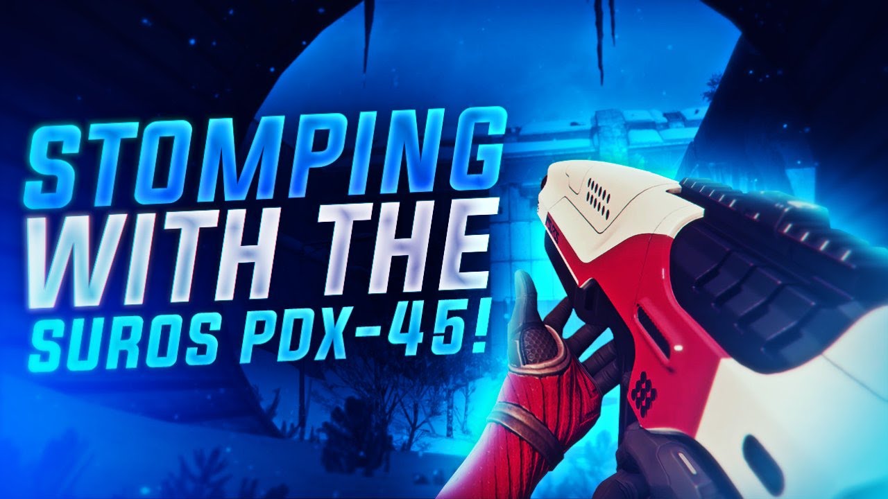 Destiny: Stomping With The Suros PDX-45! - YouTube