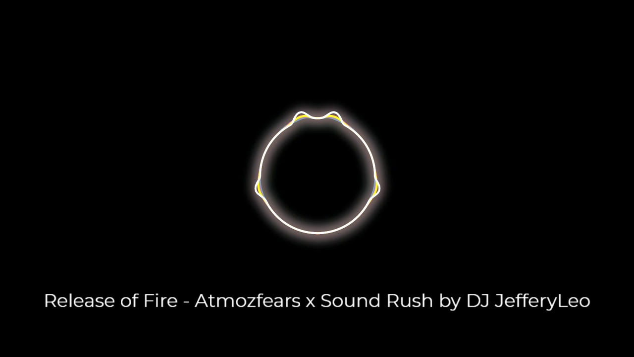 Release of Fire - Atmozfears x Sound Rush (Extended Mix) - YouTube