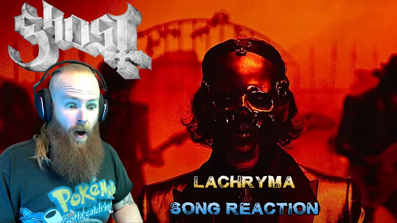 GHOST Threw in a DEATH GROWL?! – 'Lachryma' (Song Reaction) - YouTube