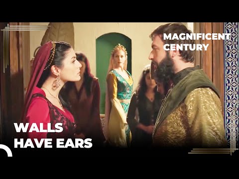 Ibrahim and Shah's Burn Hurrem's Ears! | Magnificent Century