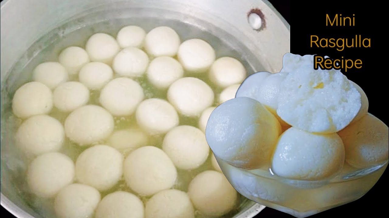Mini Rasgulla Recipe - रसगुल्ले बनाने का आसान तरीका पहले कभी नहीं देखा ...
