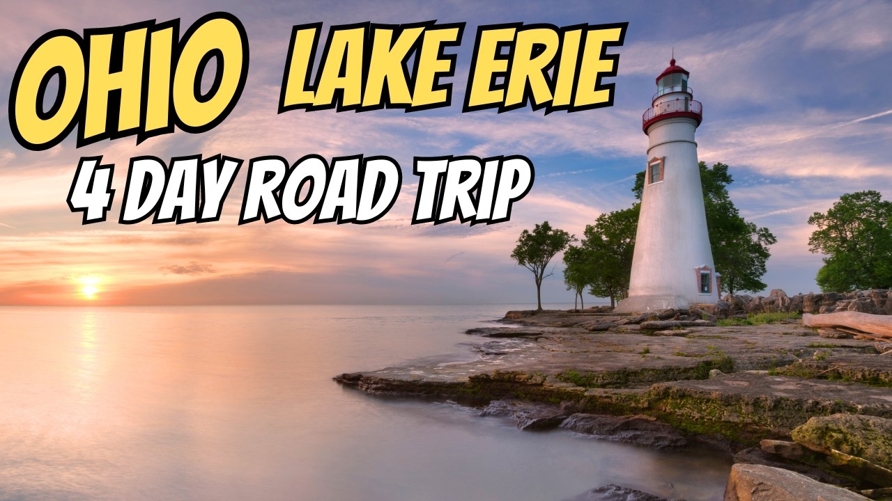 Lake Erie Four Day Ohio Road Trip - YouTube