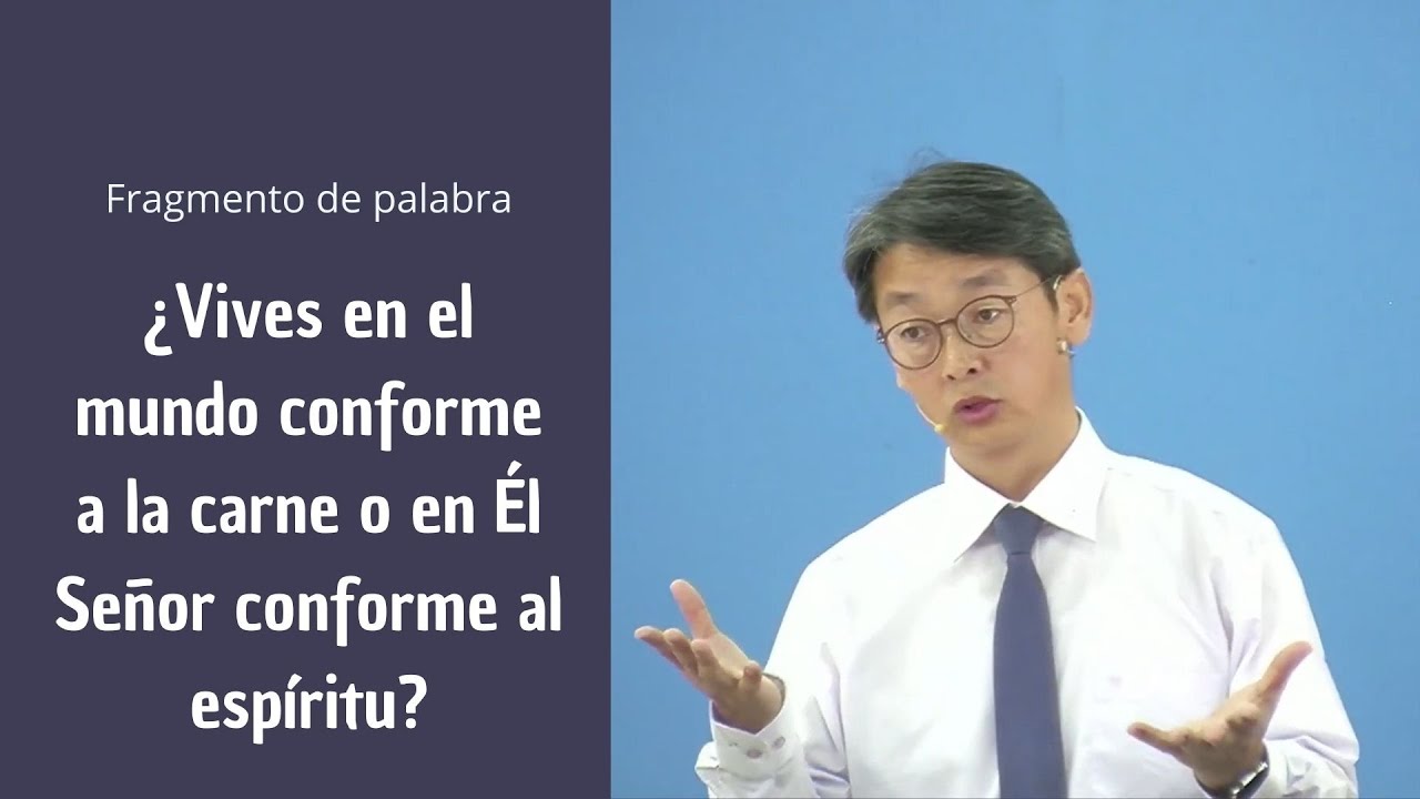 Fragmento de palabra - ¿Vives en el mundo conforme a la carne o en Él ...