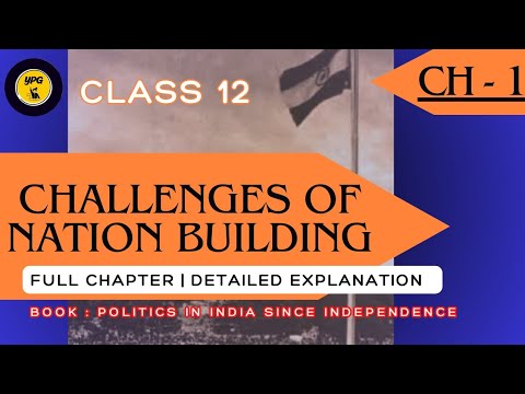 Challenges Of Nation Building | Detailed Explanation | Class 12th ...