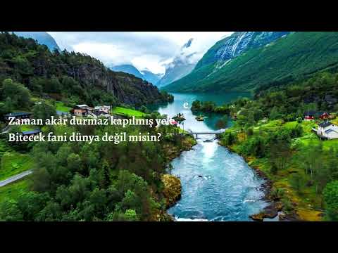 Fani Dünya Değil Misin/Ahmet KARAAĞAÇ