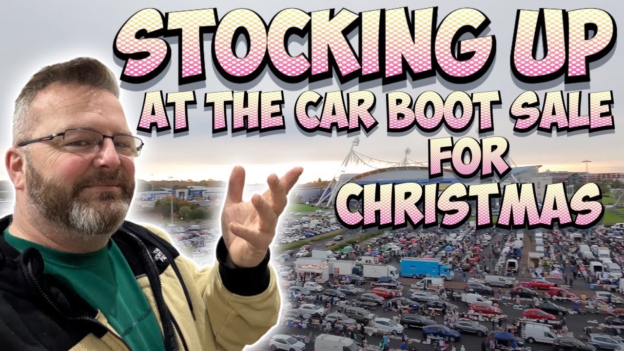 Stocking up for Christmas at the car boot sale - #273 - YouTube
