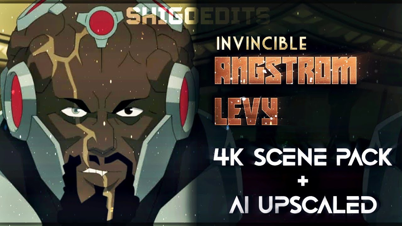 Angstrom Levy 4K Scenes Pack • AI Upscaled • Invincible - YouTube