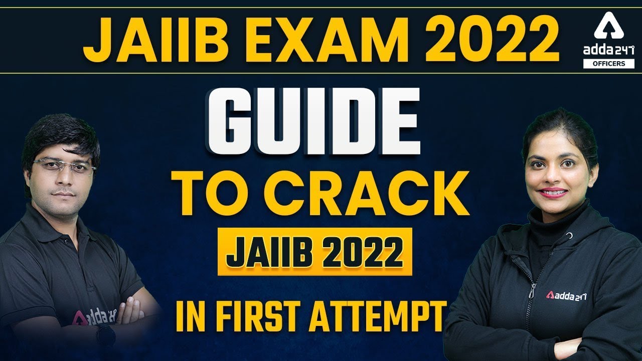 JAIIB Exam 2022 Strategy | How to Clear JAIIB in First Attempt - YouTube