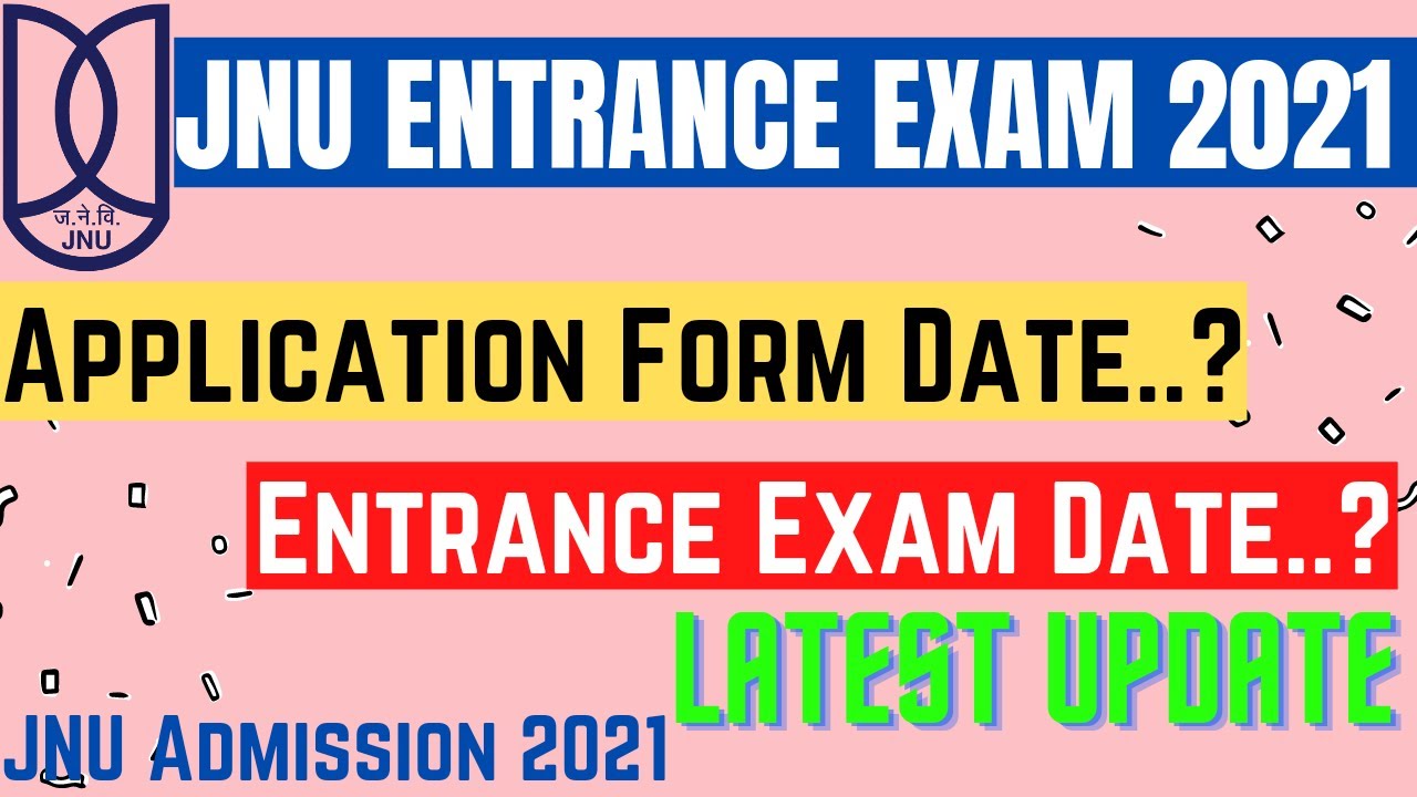 Jnu Entrance Exam 2021 Latest Update | Jnu Admission 2021 | Jnu ...