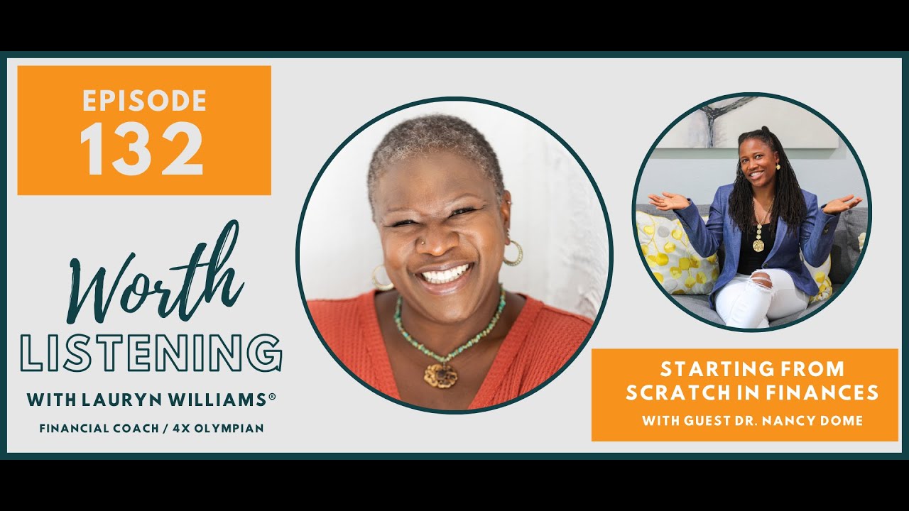 Starting From Scratch in Your Finances, With Nancy Dome - YouTube