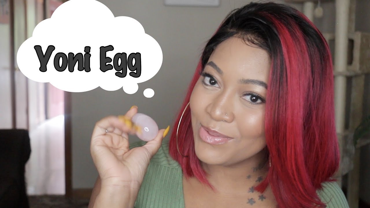 Better ORGASMS, Vaginal HEALTH ,Spiritual HEALING + YONI EGG EXPERIENCE ...