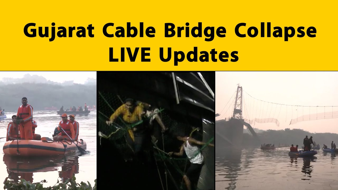 Gujarat Cable Bridge Collapse LIVE Updates | Rescue Ops Underway LIVE ...