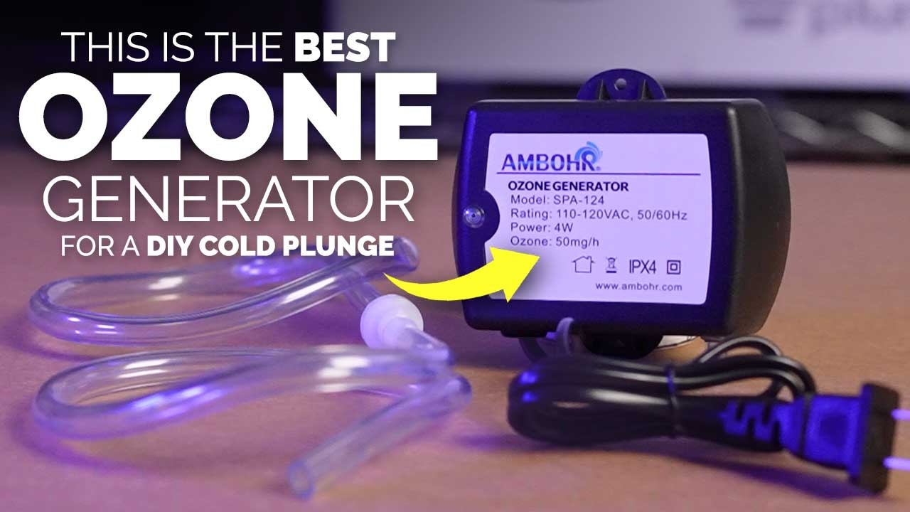 BEST Ozone Generator for a DIY Cold Plunge? Here's what you NEED to ...