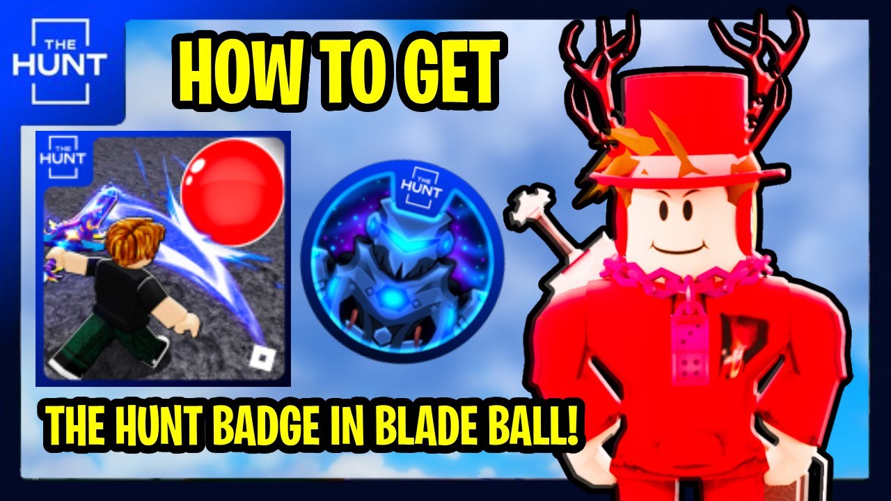 HOW TO GET The Hunt Badge in Blade Ball (The Hunt) - YouTube
