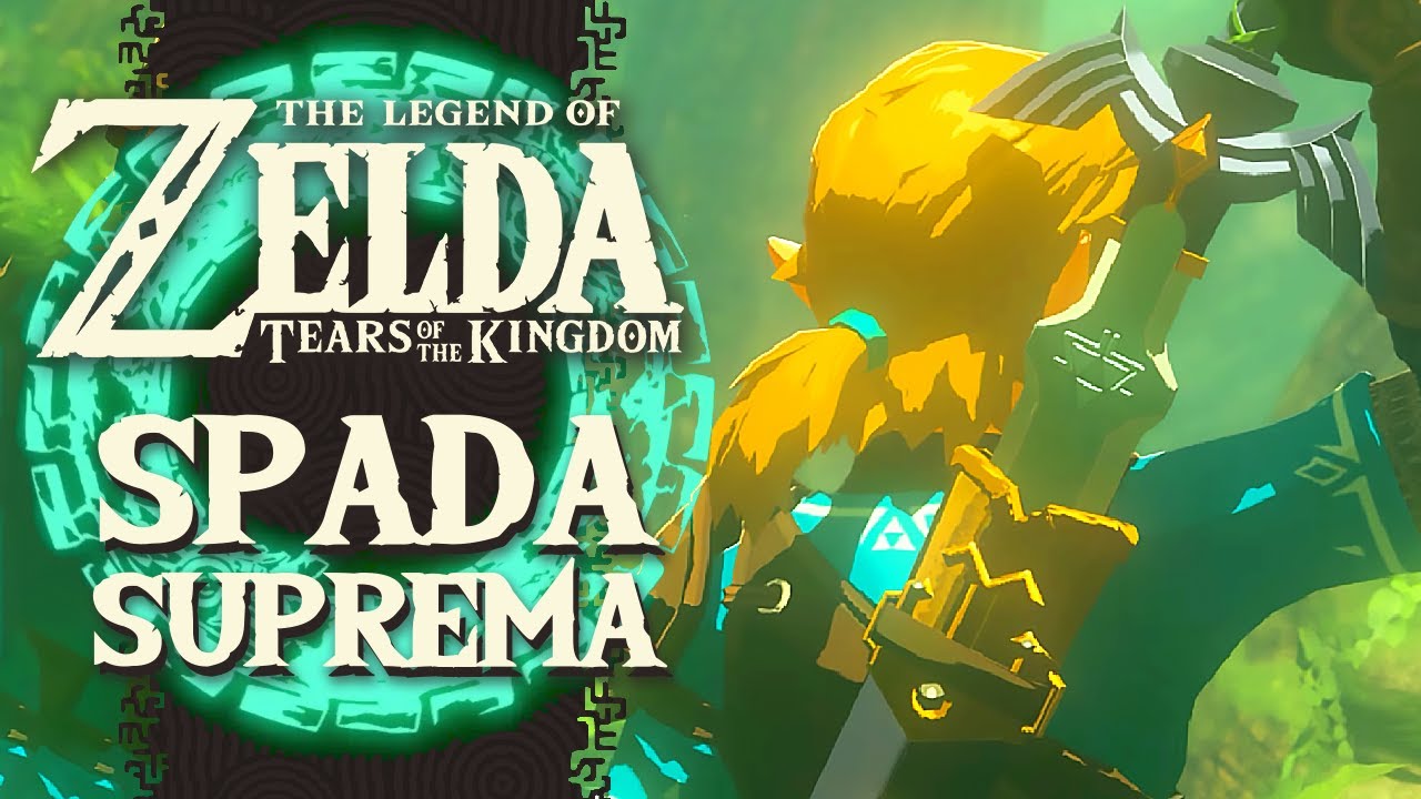 Come sbloccare la SPADA SUPREMA in Zelda: Tears of the Kingdom - YouTube