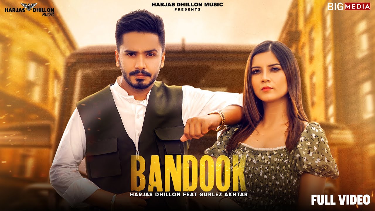 BANDOOK (Official Video) Harjas Dhillon ft. Gurlez Akhtar | New Punjabi ...