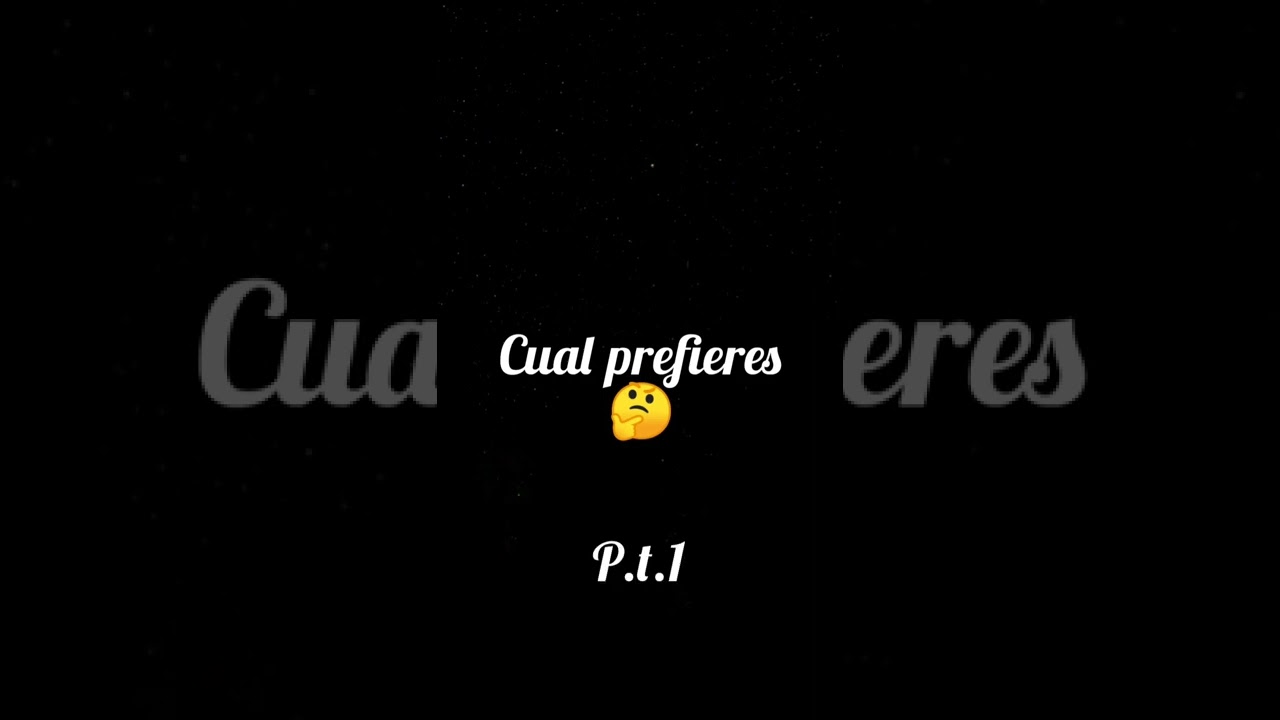 cual prefieres - YouTube