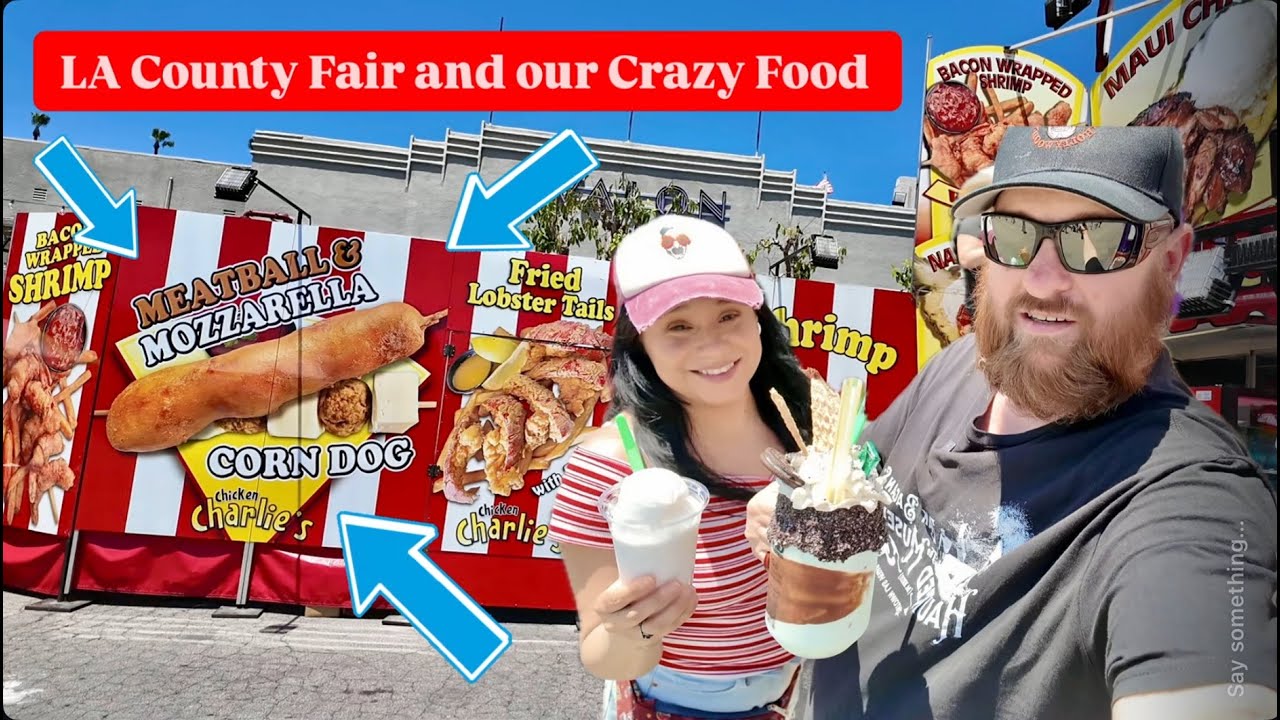 Our Crazy Foods at LA County Fair - YouTube