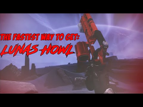 Destiny 2 - 3 TIPS TO GET LUNA'S HOWL FAST!! - YouTube