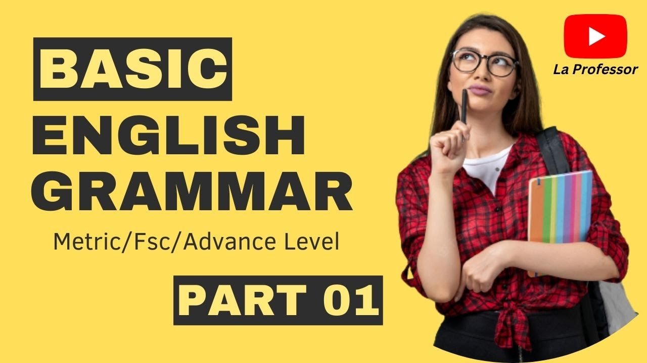 BASIC ENGLISH GRAMMAR Part 01 | Learn English | English Language ...