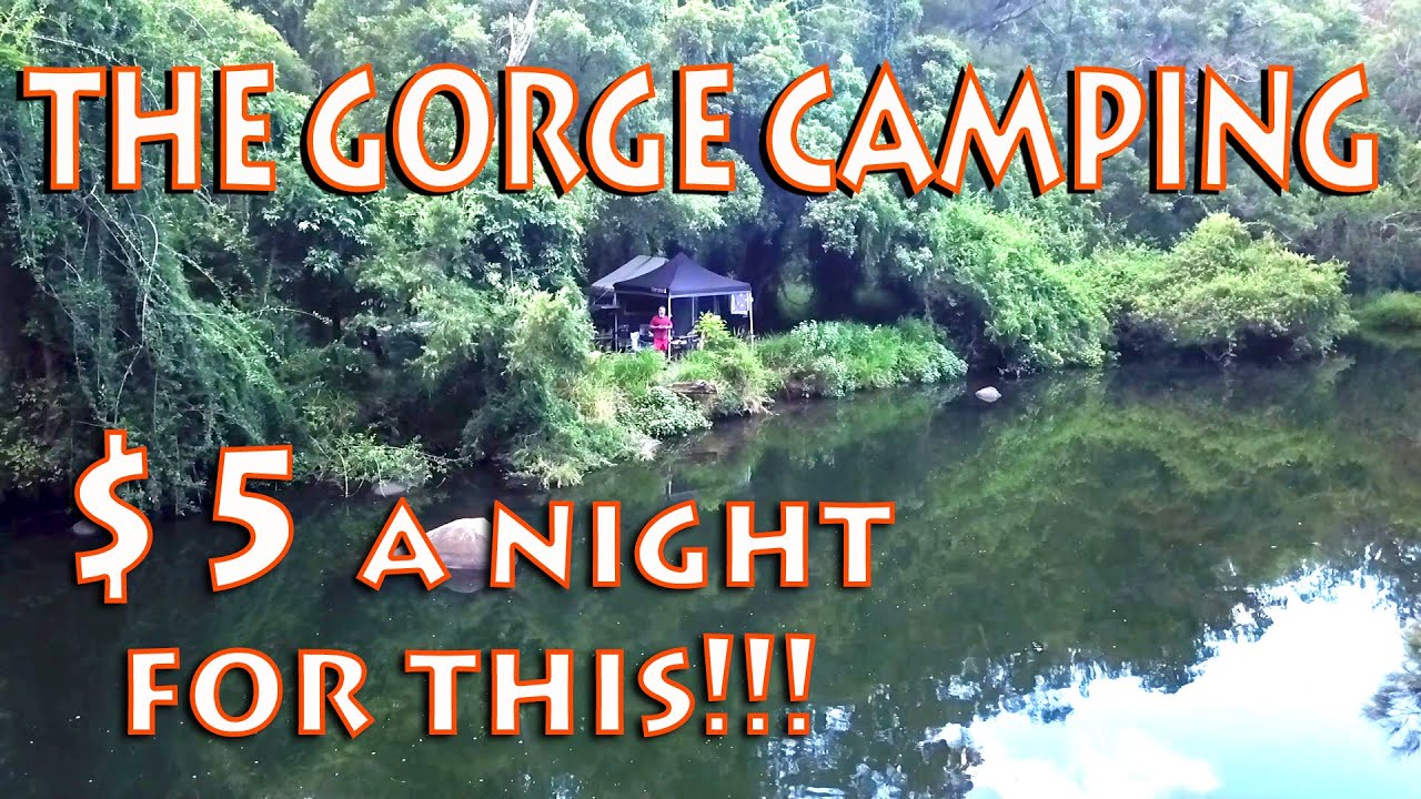 The Gorge Camping - $5 per night Creek Front Goodness!! - YouTube