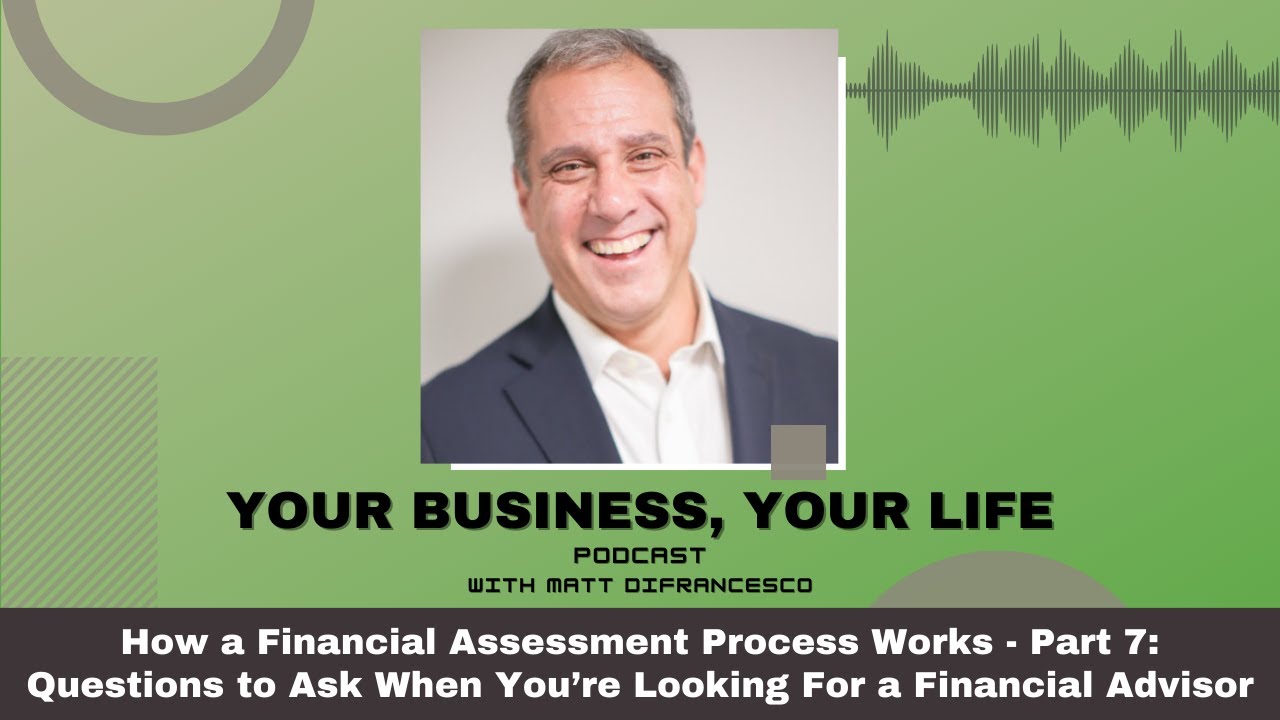 Questions To Ask When You re Looking For A Financial Advisor Your questions-to-ask-when-you-re-looking-for-a-financial-advisor-your
