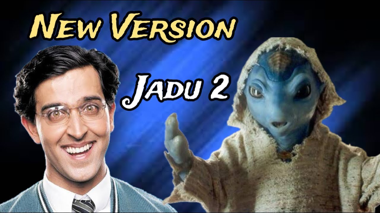 jadu 2 | koi mil gaya | hrithik roshan film | trailer | - YouTube