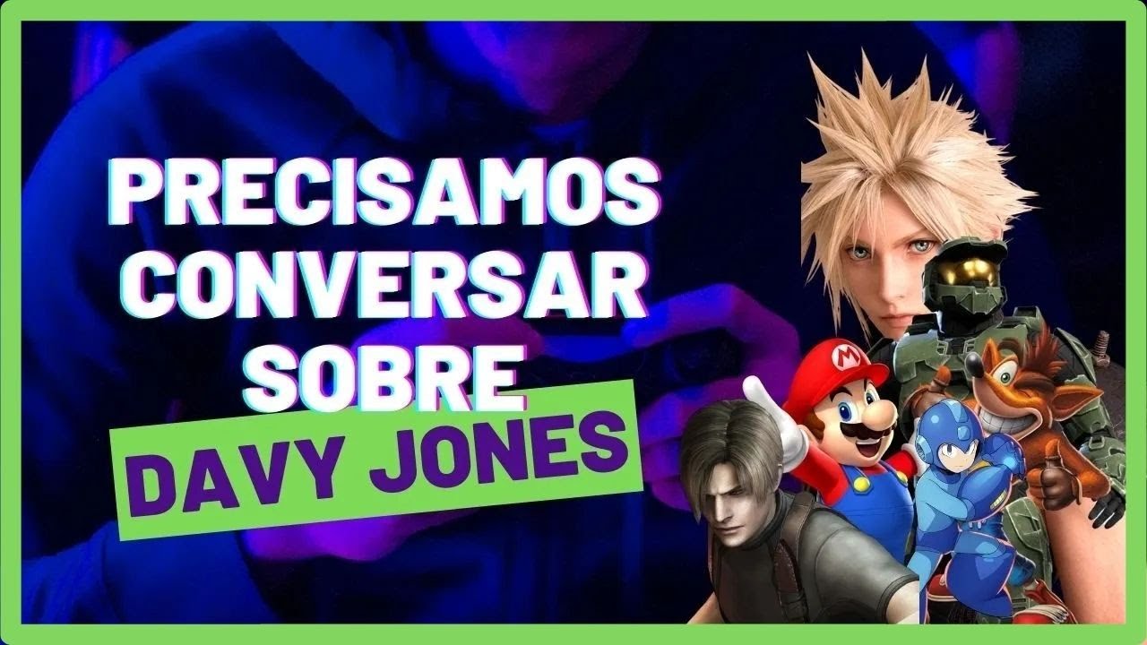 Precisamos Conversar sobre e ALÉM do Davy Jones! - YouTube