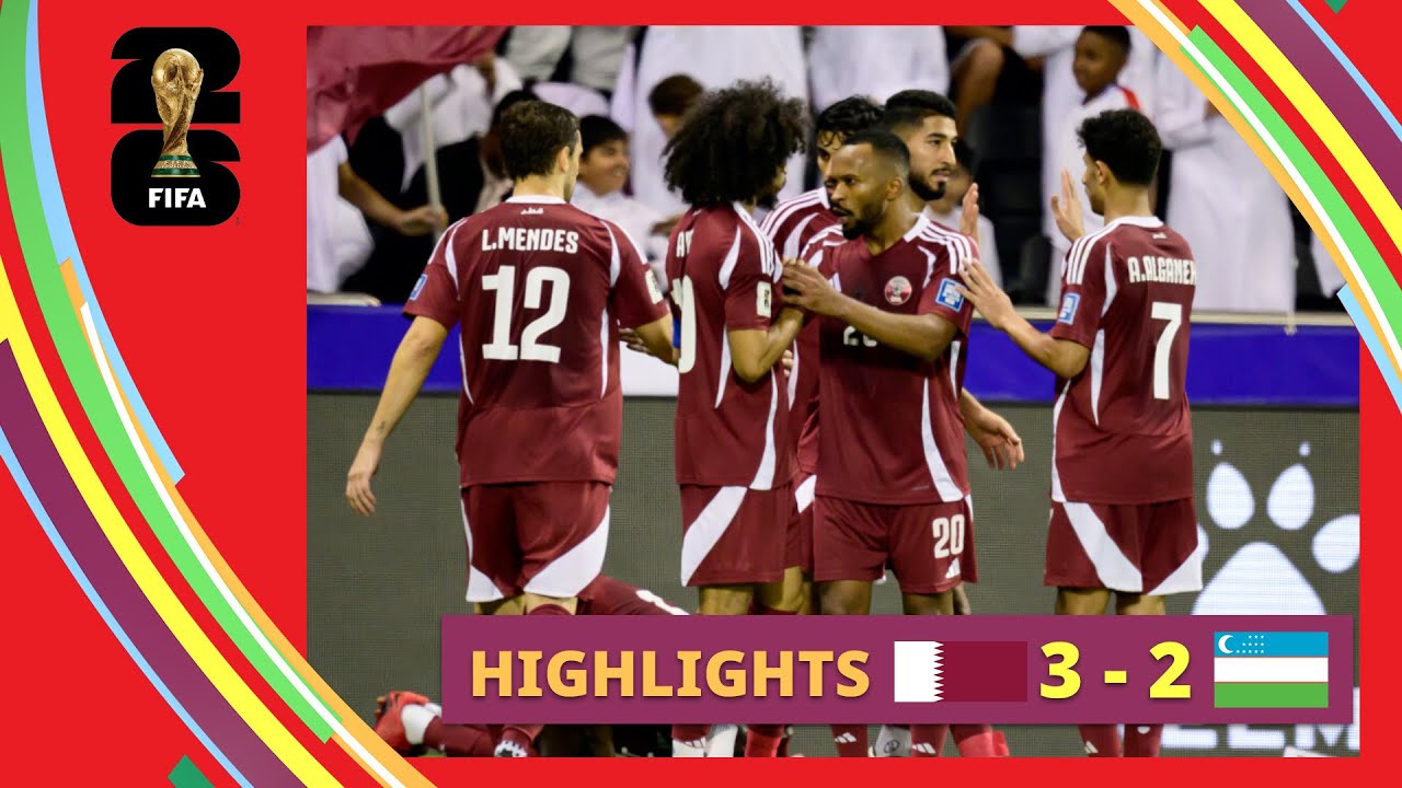 World Cup 2026 Qualifiers | Qatar 3-2 Uzbekistan | AFC Qualifiers Round ...