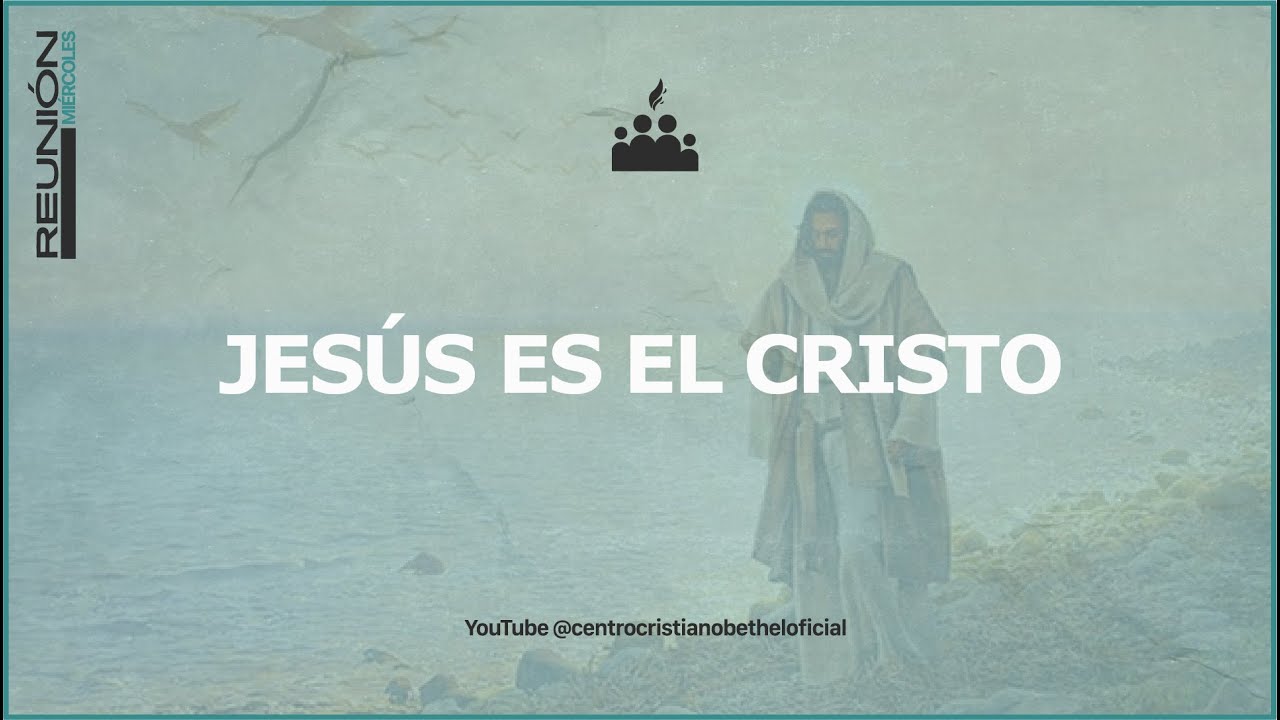 Jesús es el Cristo | Prédica | 2 Octubre 2024 | Bethel TV - YouTube