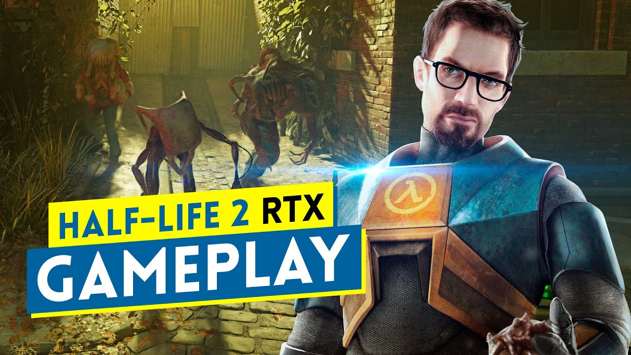 Half Life 2 RTX: PC Gameplay - 60 FPS, Ultra Settings, Ray Tracing ...