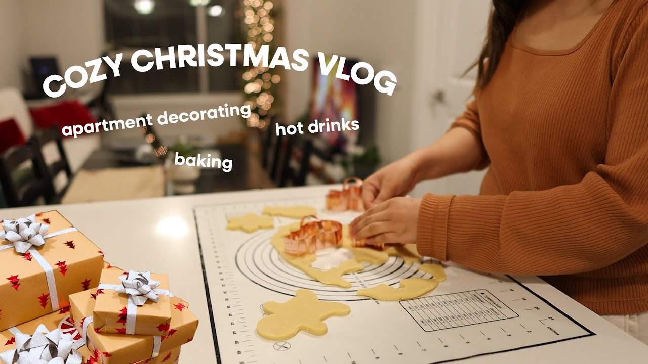 Cozy home vlog | Christmas edition 🎄 apartment decorating, baking, hot ...