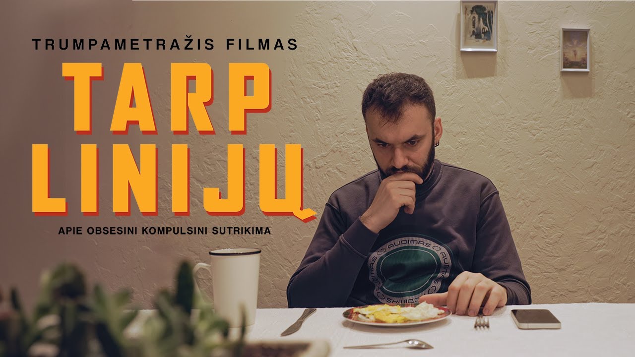 TARP LINIJŲ. Trumpametražis filmas - YouTube