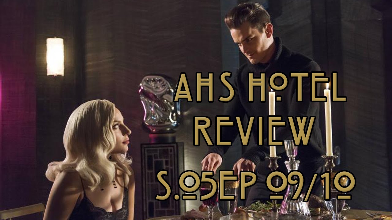 American Horror Story Hotel (temporada 5) - Ep 09 e 10 Análise /Review ...
