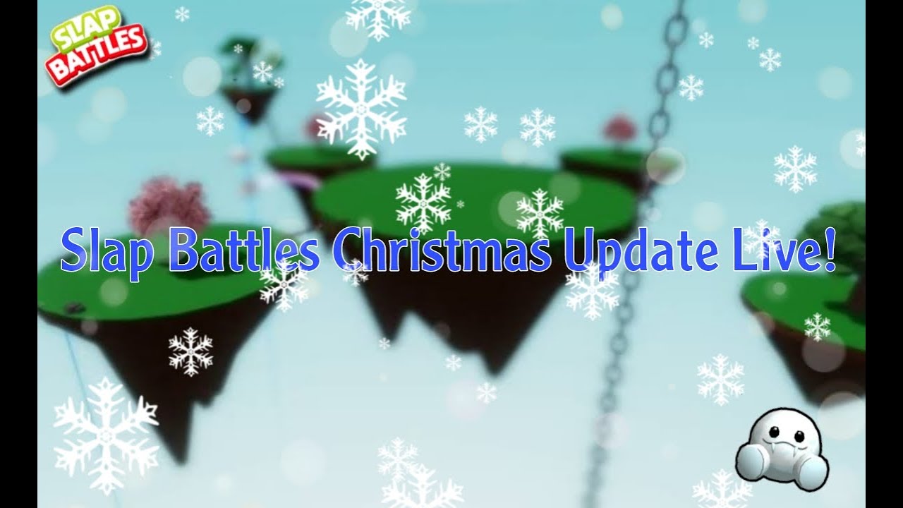 LIVE🔴 (FINAL COUNTDOWN!) NEW! Slap battles Christmas update! - YouTube