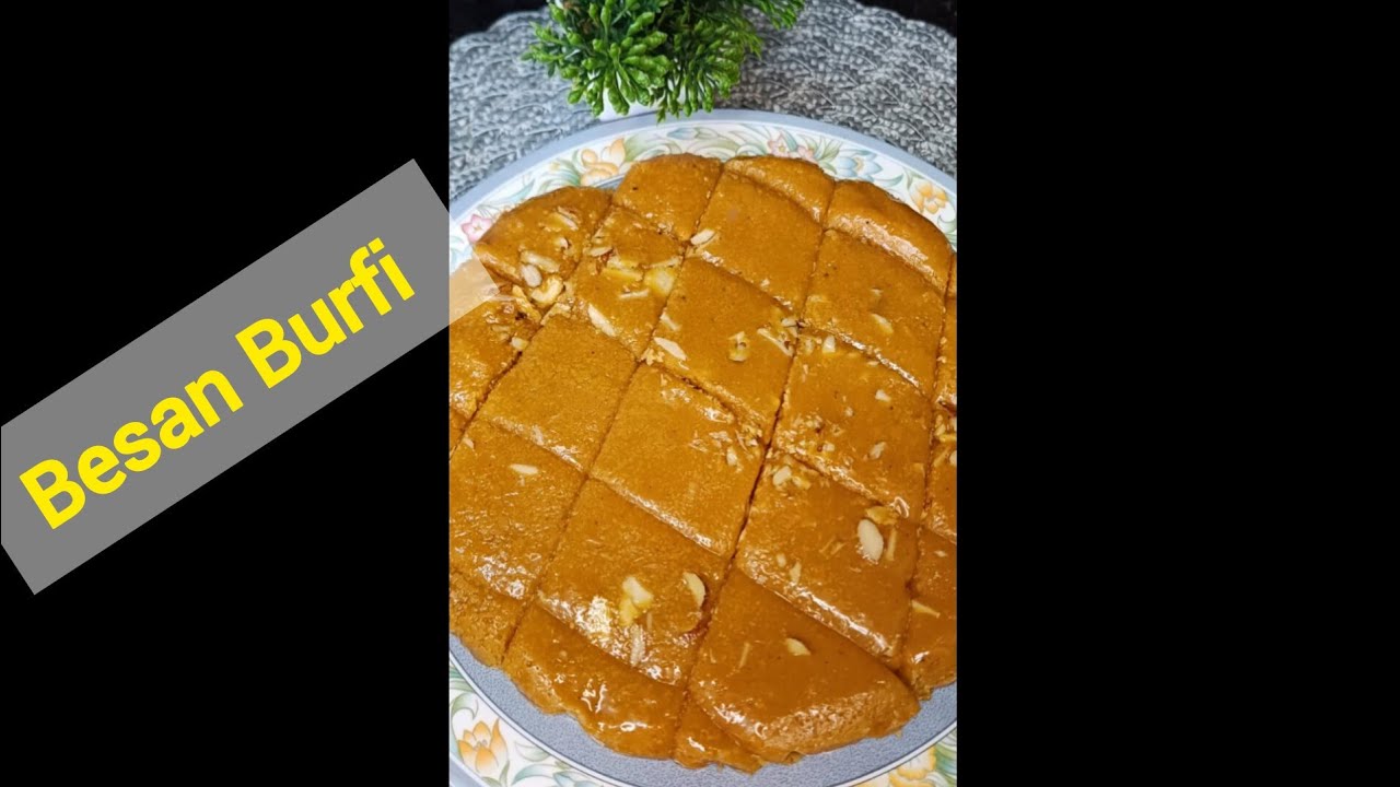 Besan Burfi Recipe | हलवाई स्टाइल बेसन की बर्फी | Instant Besan Barfi ...