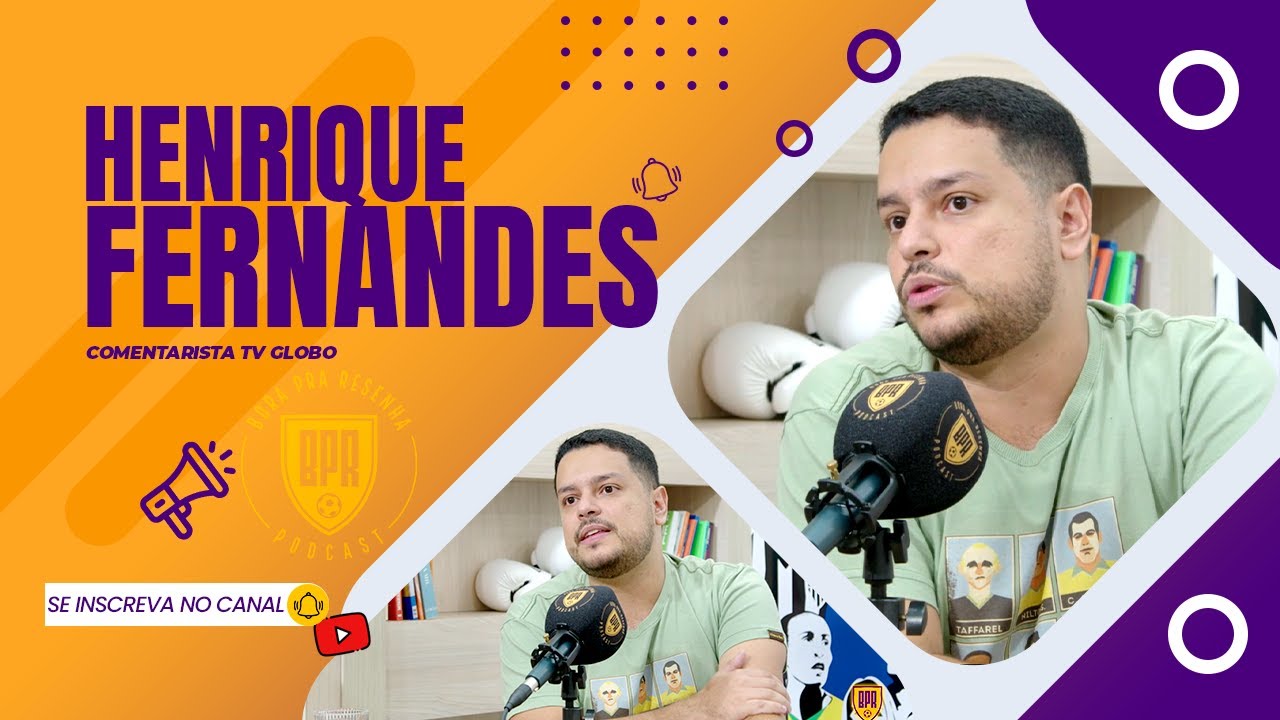 HENRIQUE FERNANDES - BPR Podcast #185 - YouTube