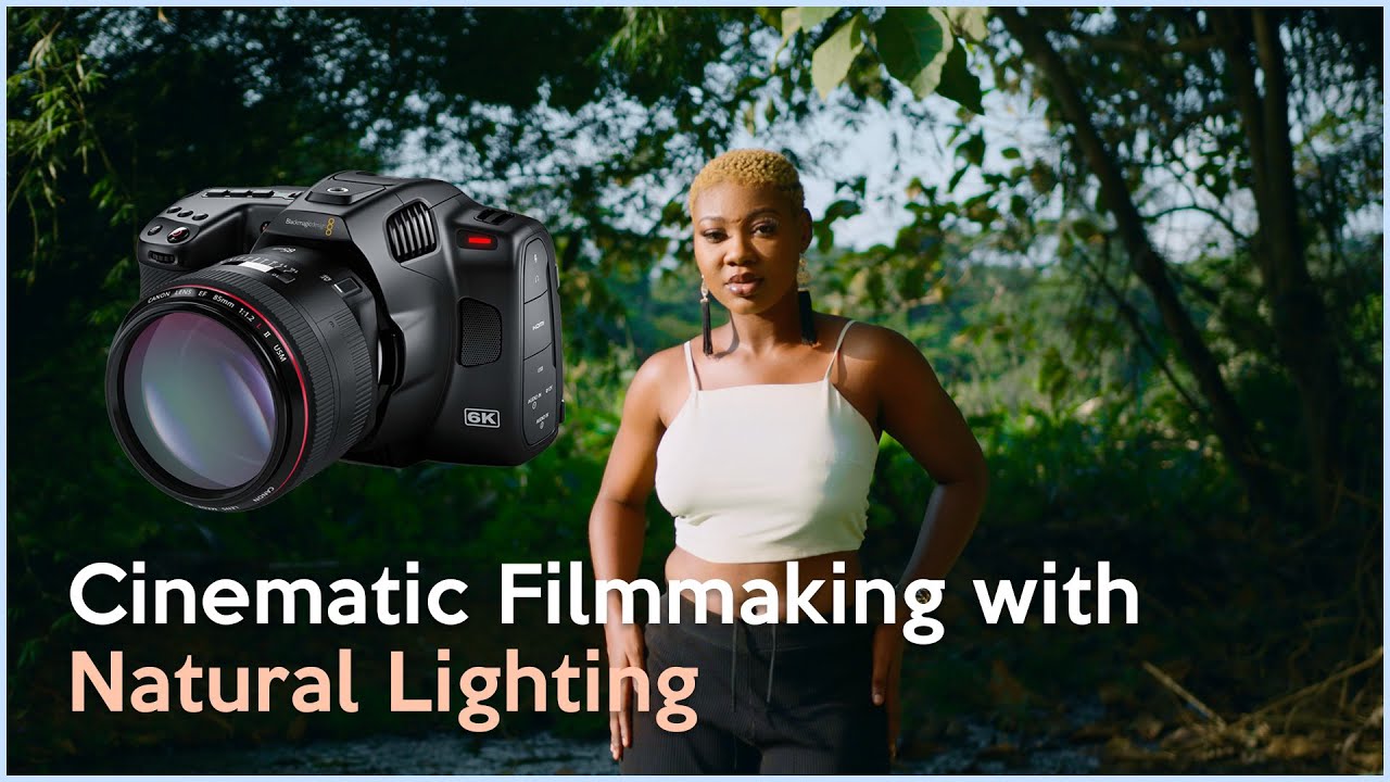 FILMING EPIC CINEMATIC SHOTS WITH ONLY NATURAL LIGHTING - BMPCC6K PRO ...
