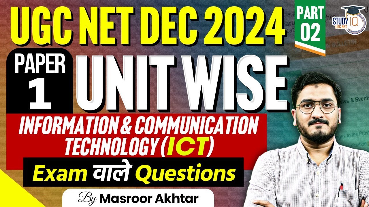 UGC NET Dec 2024 | Paper 1 Unit Wise ICT Exam Oriented Questions | Part ...